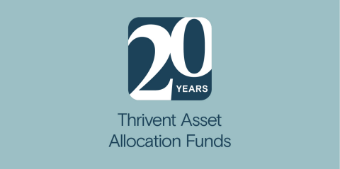 Celebrating 20 years of Thrivent Asset Allocation Funds | Thrivent